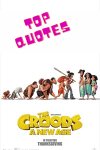 The Croods: New Age Top Quotes - Enza's Bargains