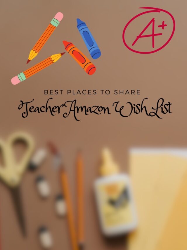 Where to Share Amazon Teacher Wish Lists