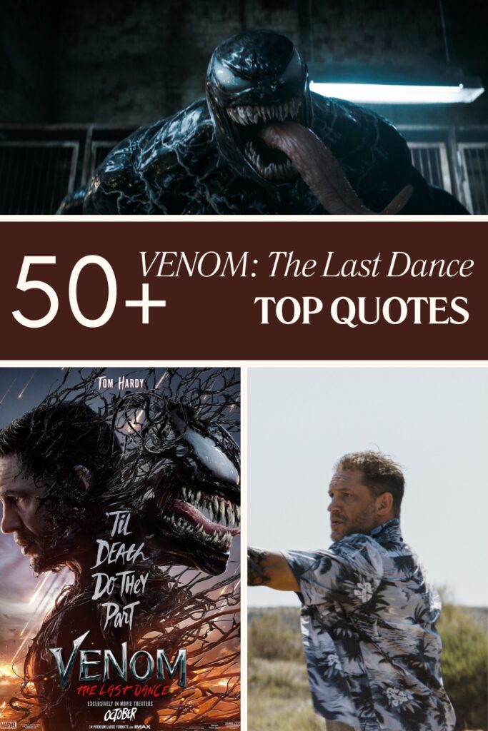 Venom: The Last Dance Quotes - Enza's Bargains