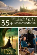 Wicked: Part 1 Quotes - Enza's Bargains